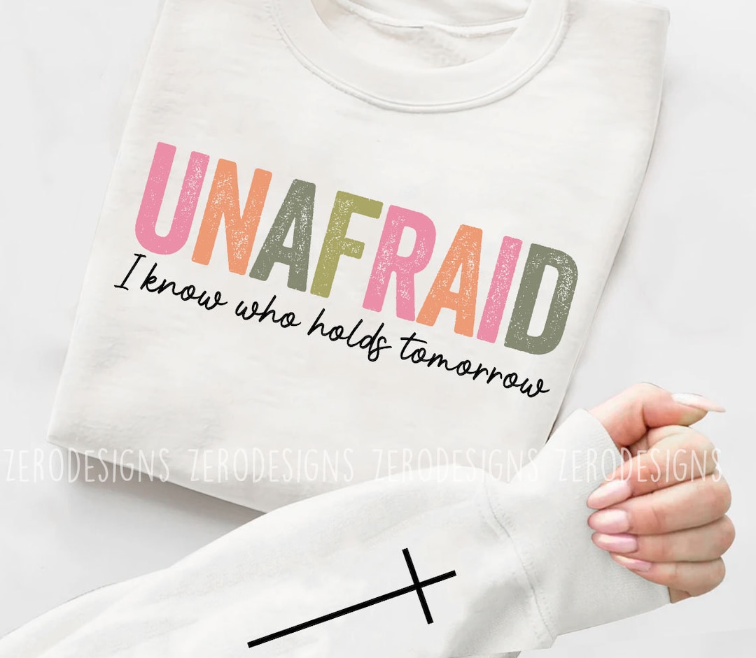 Unafraid PNG Christian Sublimation Designs, Boho Christian Quote,faith ...