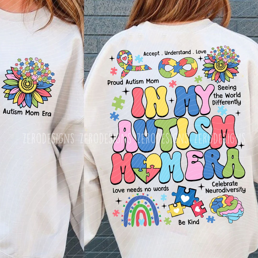 In My Autism Mama Era Png,autism Mom Era Png,love Needs No Words Png,be ...