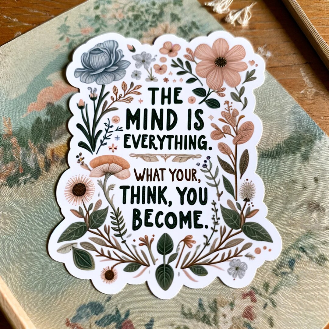 Quotes About Life Cottagecore Flower Sticker 'the Mind - Etsy