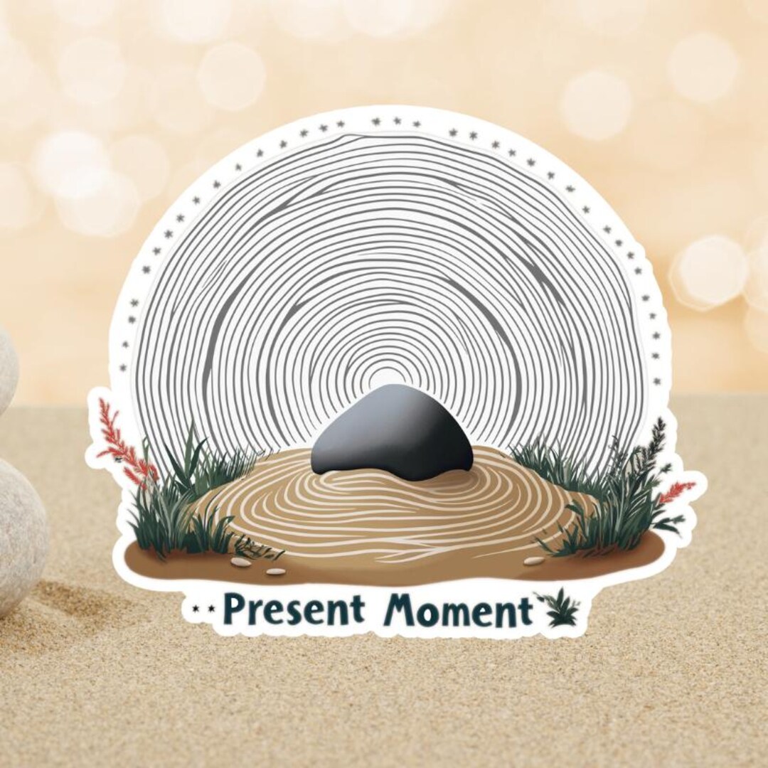Zen Present Moment Sticker | Mindfulness Art Vinyl Decal for Journals ...