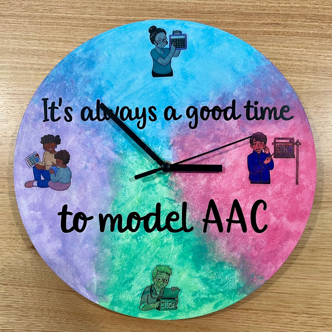 AAC Themed Clock its Always a Good Time to Model AAC for - Etsy