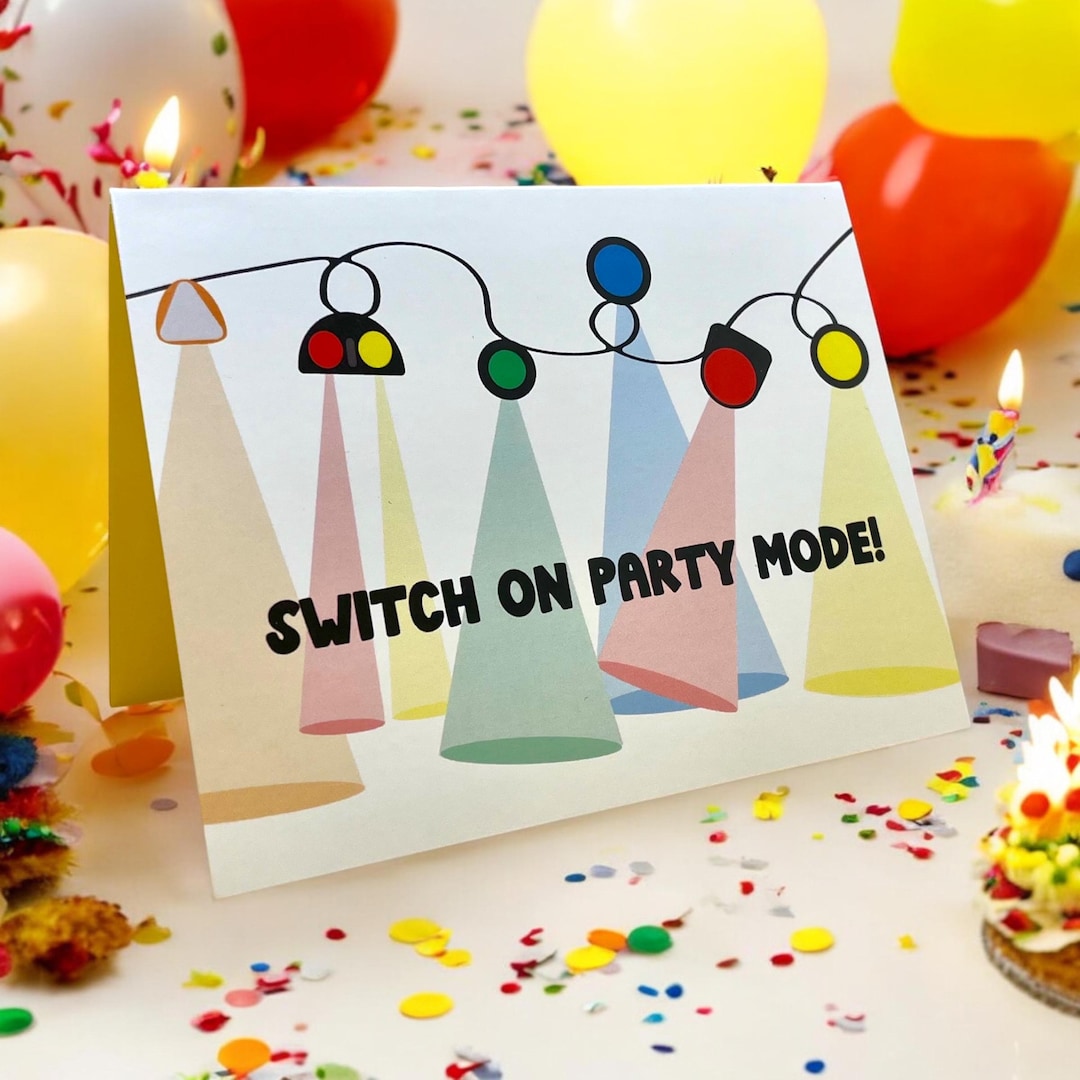 Switch on Party Mode Greeting Card With Disco Light Design With Various ...