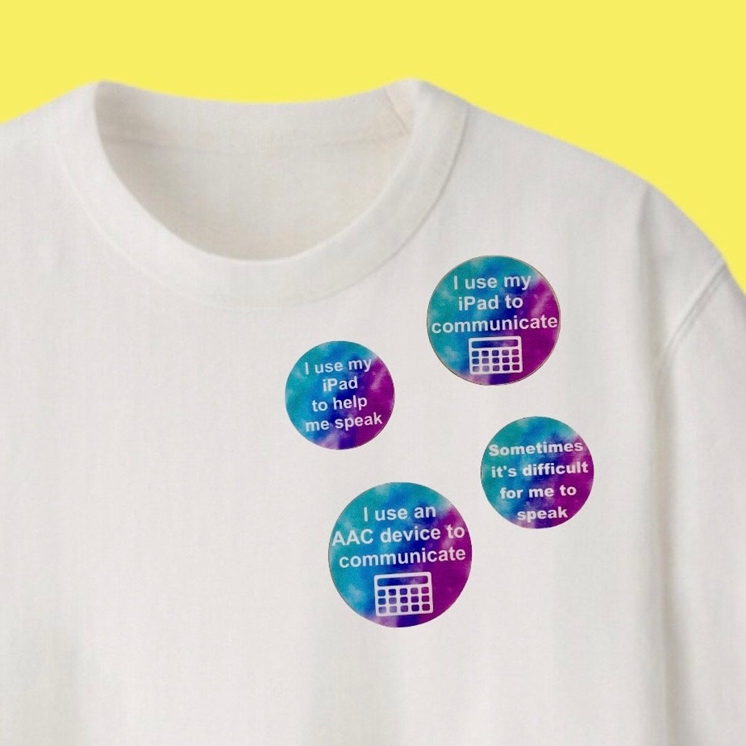 Communication Access Awareness Badge About Communication Needs or AAC ...