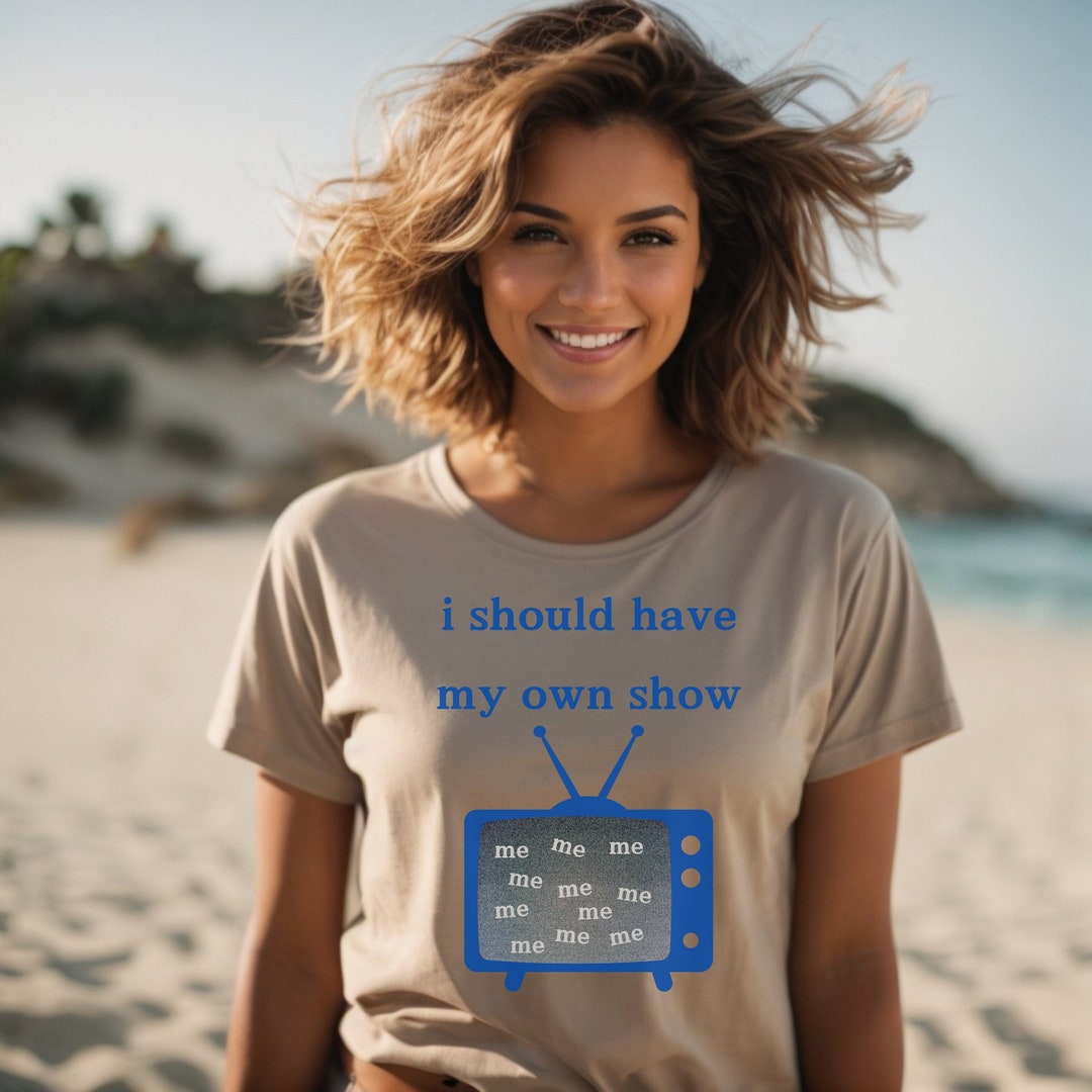 Funny Retro TV Shirt for Influencers, Classic TV Show Tee, My Own Show ...