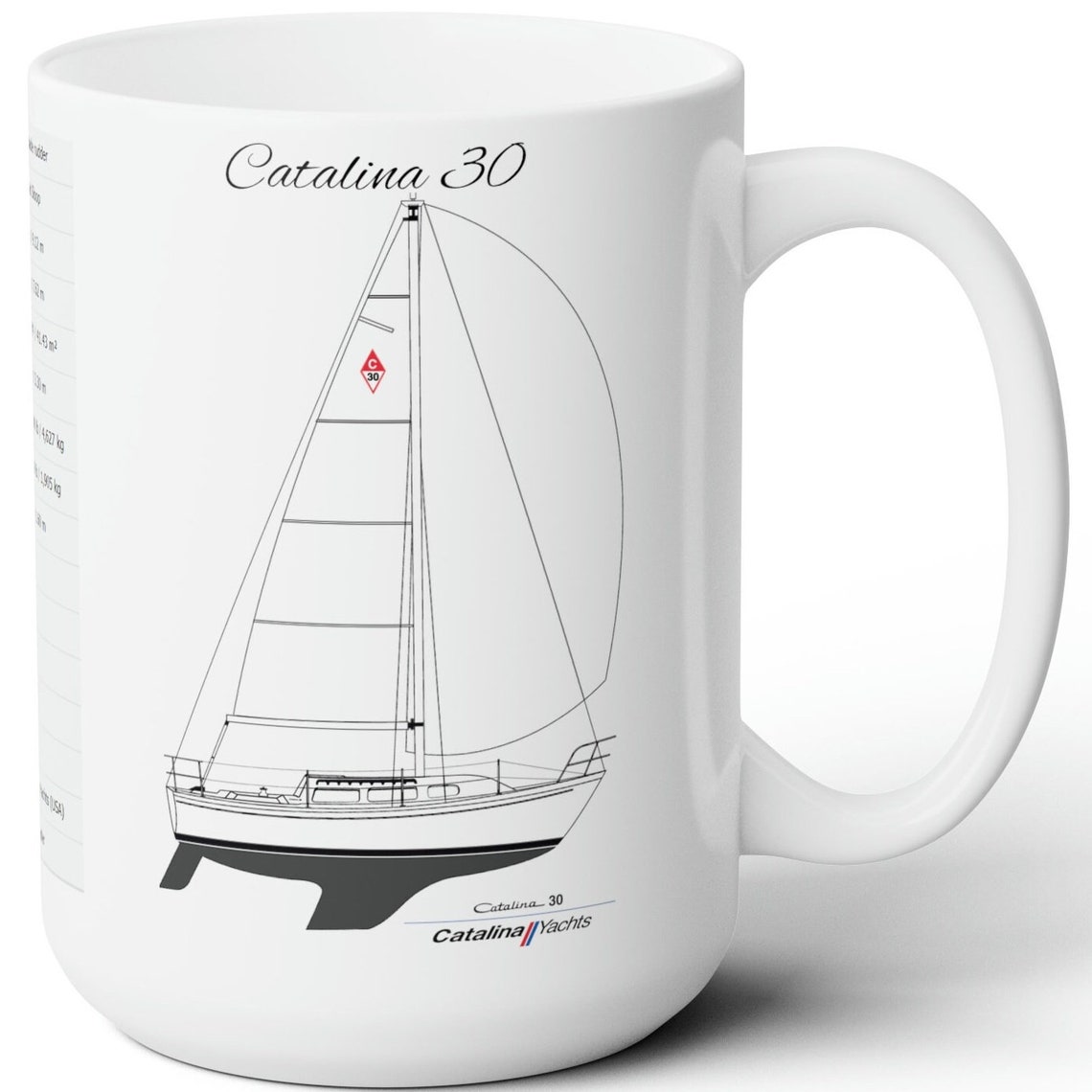 Catalina 30 Sailboat Coffee Mug With Specs and Plan Sailor Sailing ...