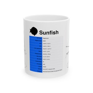 Sunfish Sailboat Dinghy With Drawing and Specs Ceramic Mug, (11oz, 15oz ...