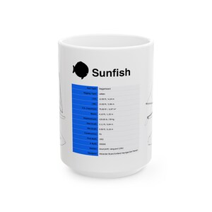 Sunfish Sailboat Dinghy With Drawing and Specs Ceramic Mug, (11oz, 15oz ...