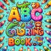 ABC Alphabet Coloring Book | Fun and Educational Letter Learning for ...