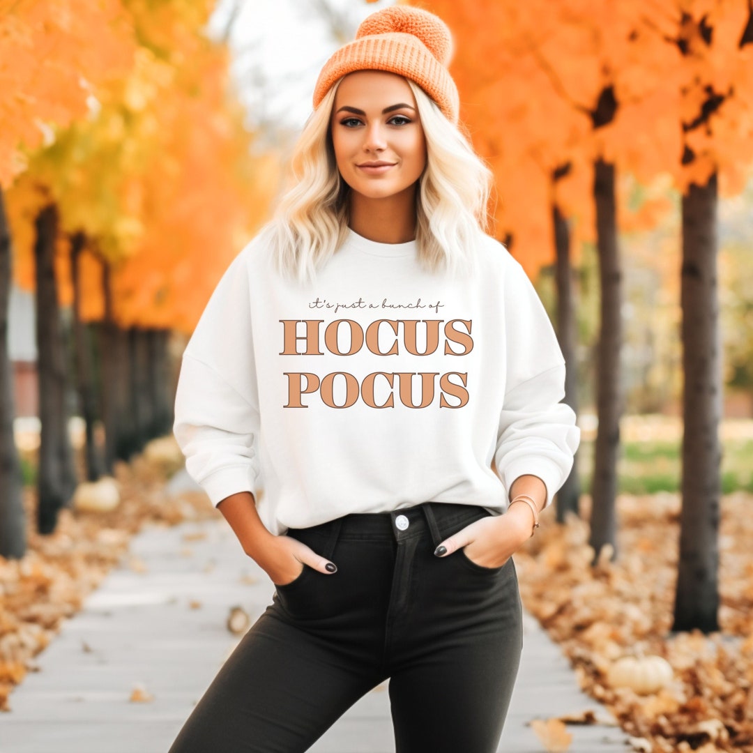 It's Just a Bunch of Hocus Pocus Pullover Hocus Pocus Witch Spells ...