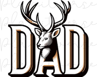 Hunter Dad PNG, Dad Png, Deer Hunting Png, Hunter Dad PNG, Best Buckin ...