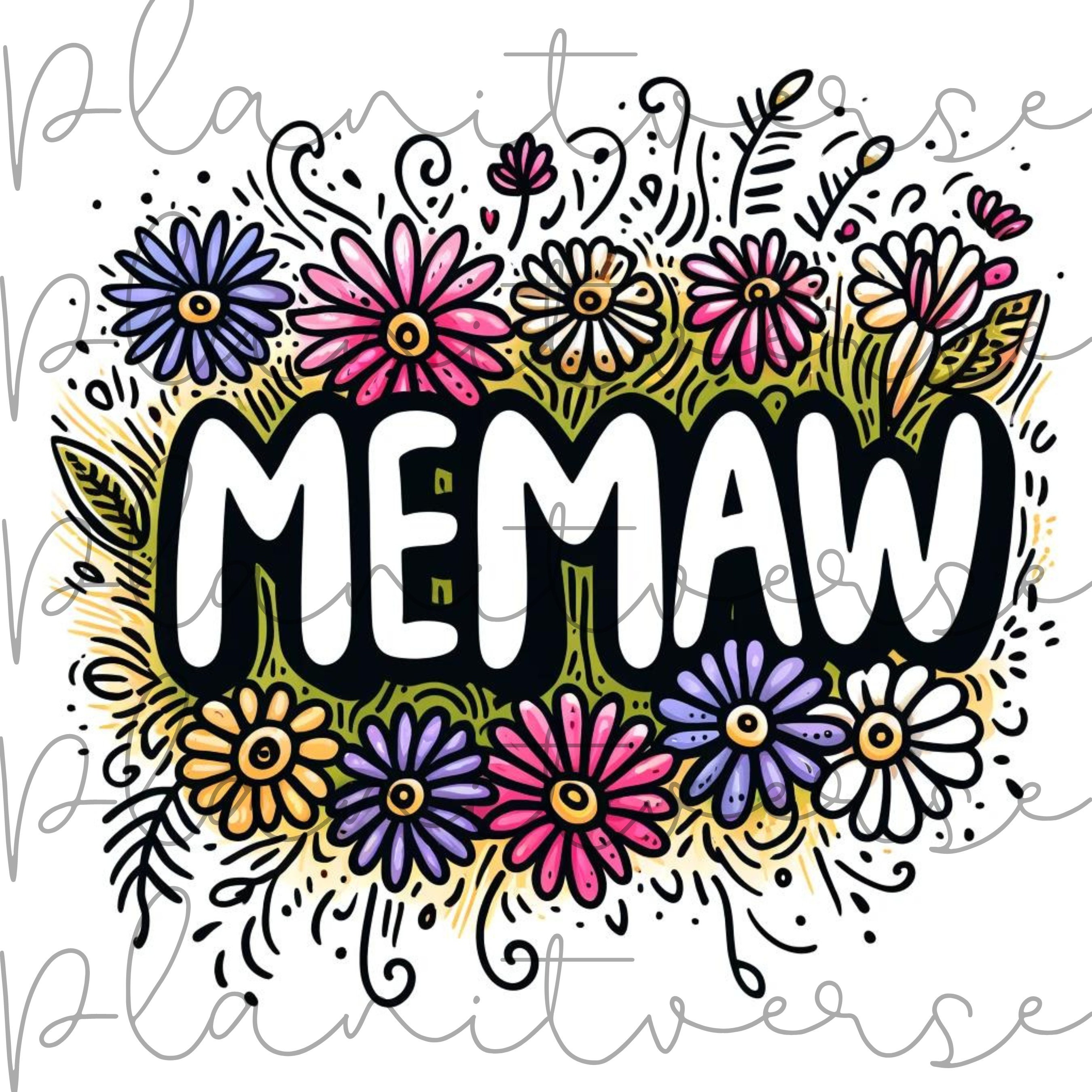 Memaw PNG, Mothers Day PNG, Mom Png, Flower Png, Memaw Gifts, Mom Life ...