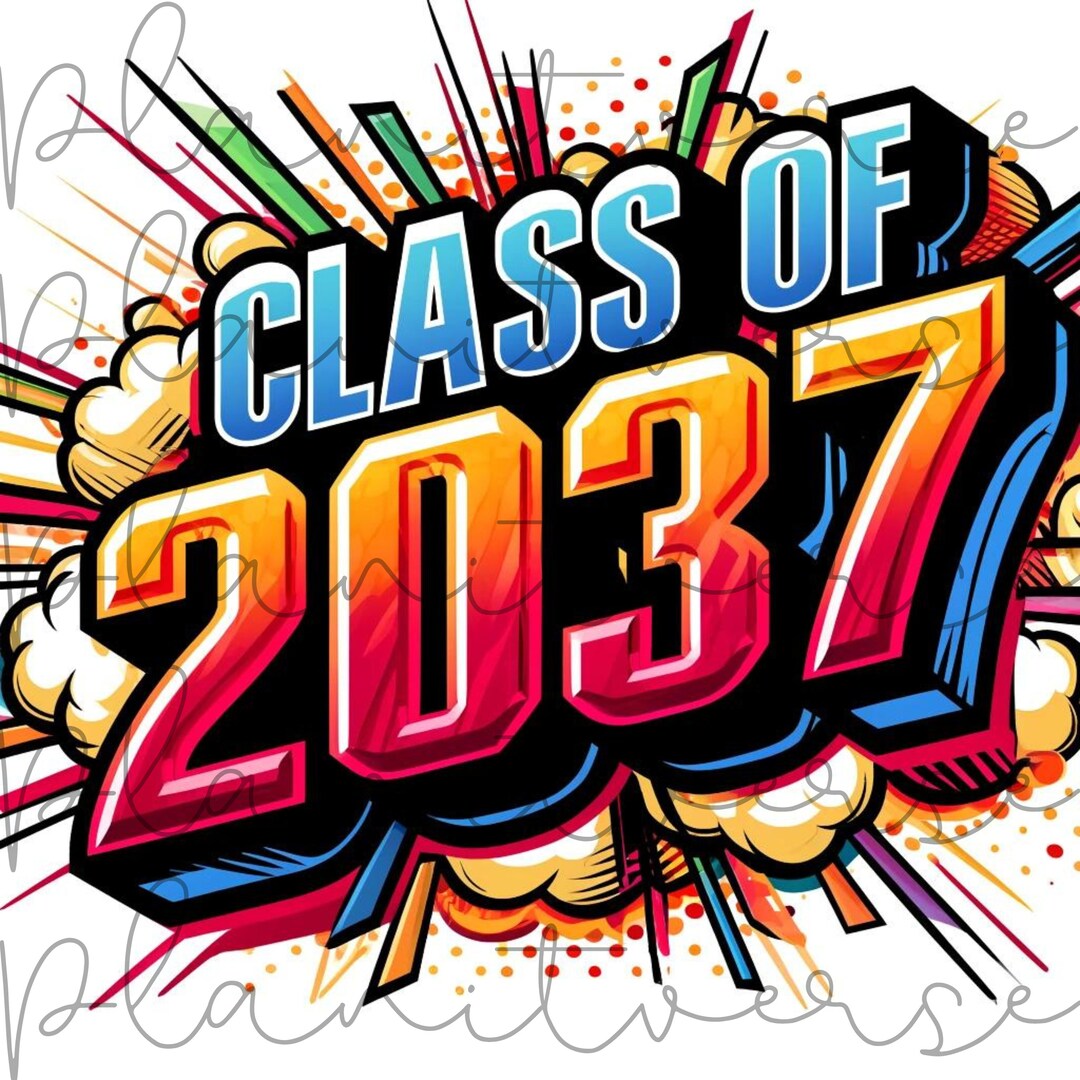 Class of 2037 PNG, First Day of School, Class of 2037, 1st Day of ...