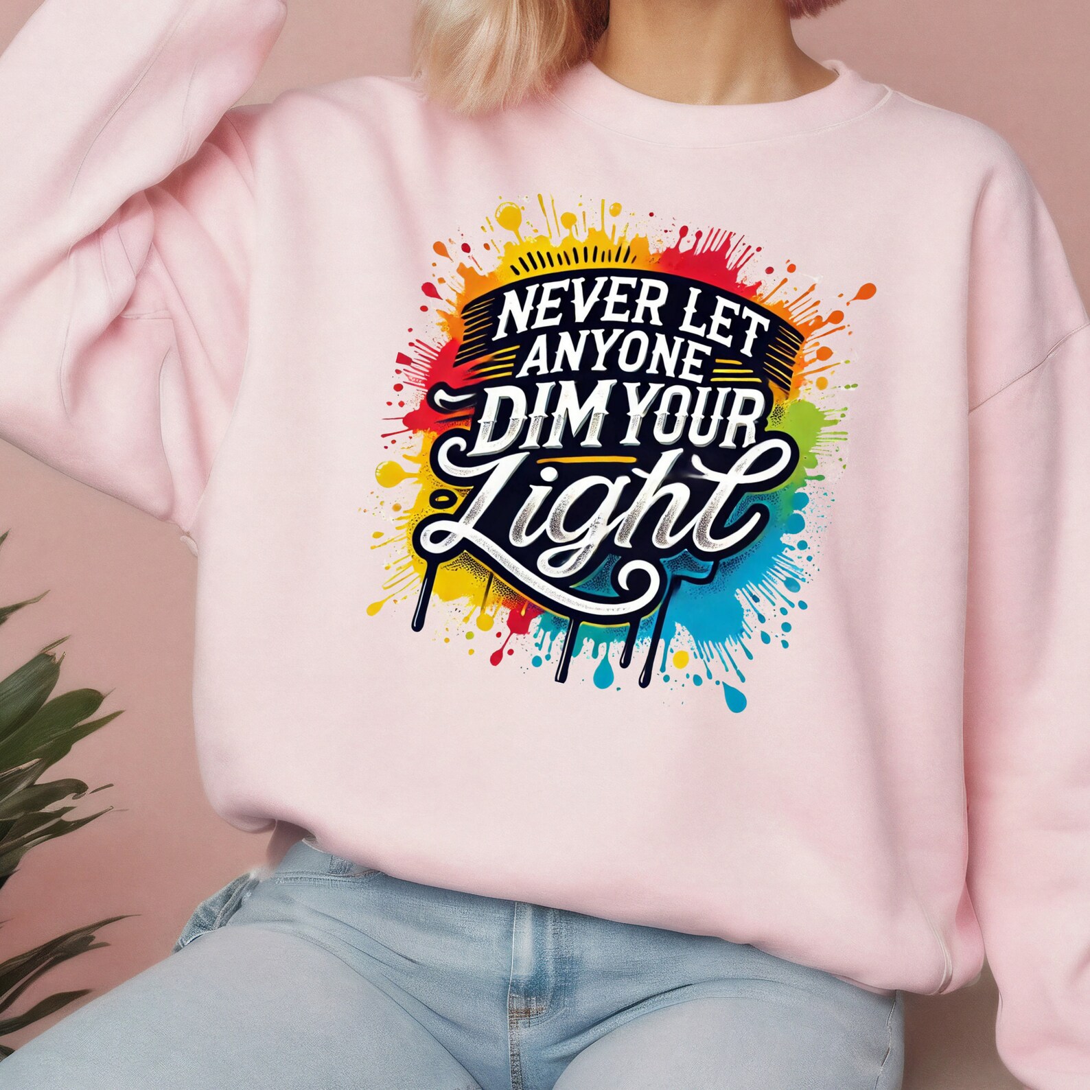 Never Let Anyone Dim Your Light PNG, Inspirational Sublimation Design ...