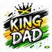 King Dad PNG, Jamaica, Fathers Day PNG, Gift for Dad, Dad Clipart ...