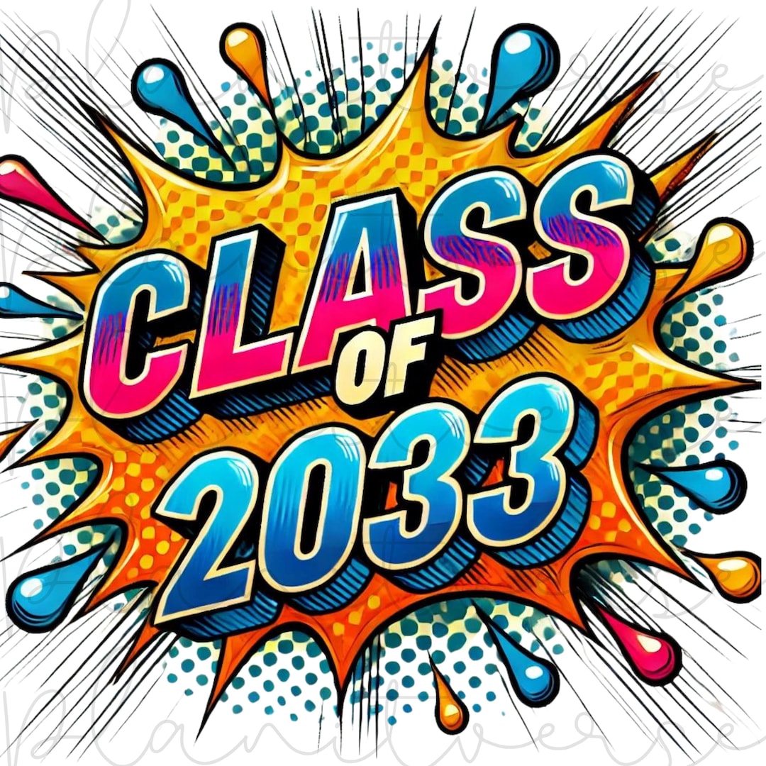 Class of 2033 PNG, First Day of School, Class of 2033, 1st Day of ...