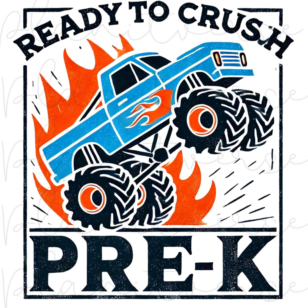 Back to School for Boys, Ready to Crush Pre-k PNG, Ready to Crush Pre K ...