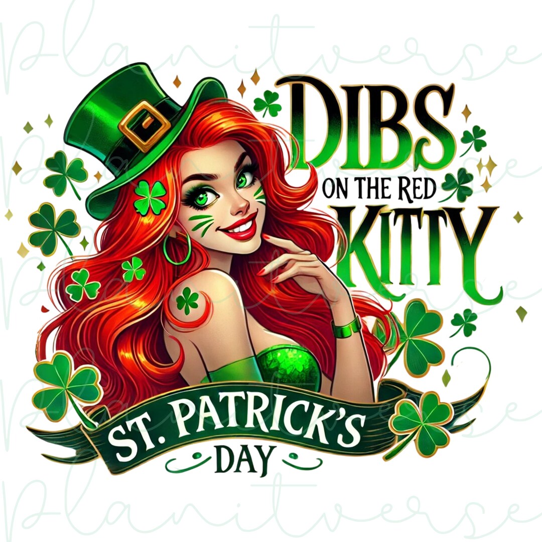 Dibs on the Red Kitty PNG, St. Patrick's Day PNG, St Paddy's Png, St ...