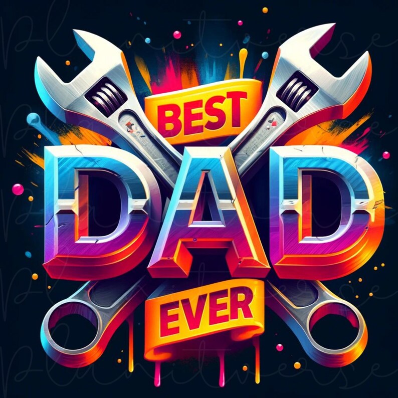 Best Dad Ever PNG, Dad PNG, Fathers Day PNG, Gift for Dad, Father's Day ...