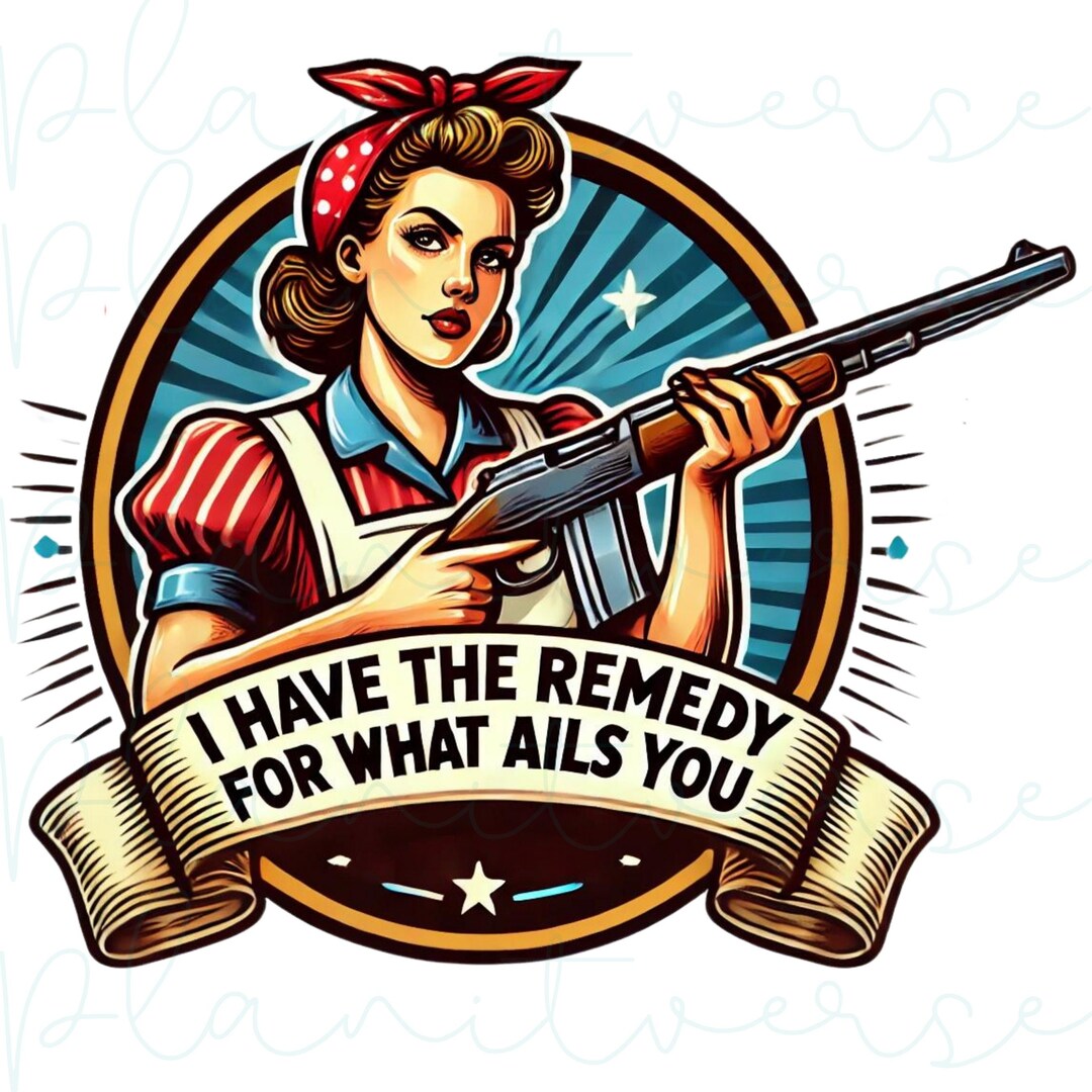 I Have the Remedy for What Ails You PNG, Trendy Shirt Design, Vintage ...