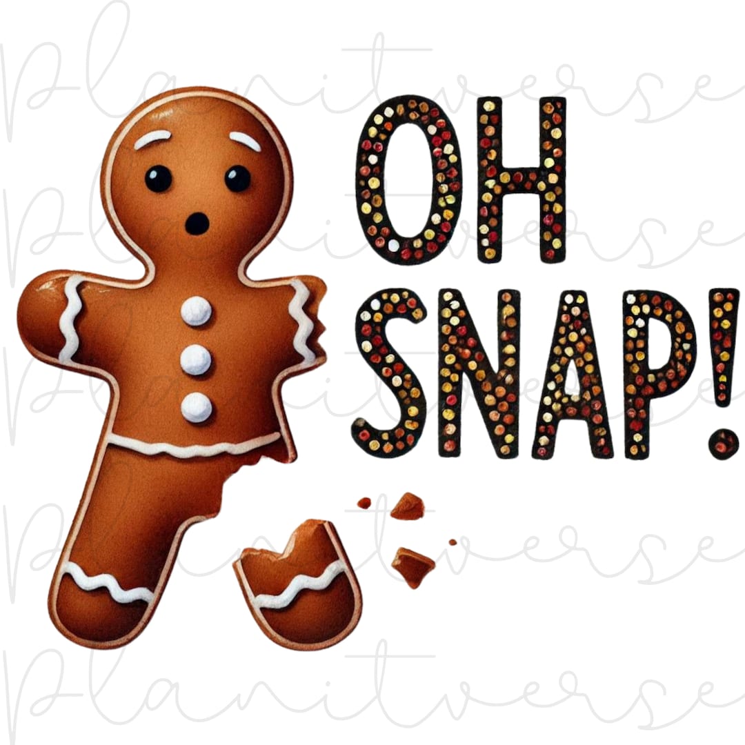 Christmas PNG, Oh Snap, Christmas Design Png, Christmas Sublimation Png, Holiday Png ...