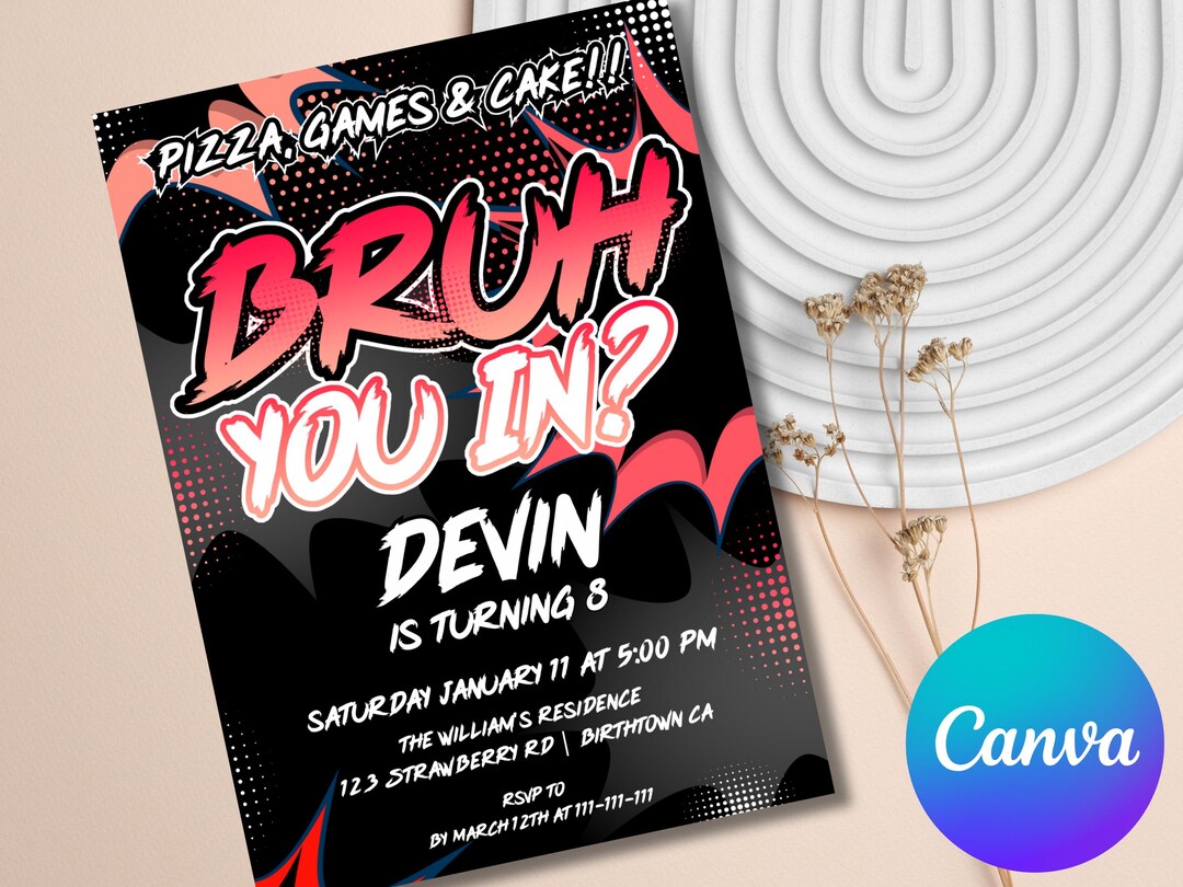 Bruh Birthday Invitation, Bruh Birthday Invite, Bruh Invitation ...