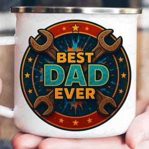 Best Dad Ever PNG, Dad PNG, Fathers Day PNG, Gift for Dad, Father's Day ...