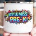 Little Miss Pre-k PNG, Pre-k PNG, Miss Pre-k Png, Back to School Png ...