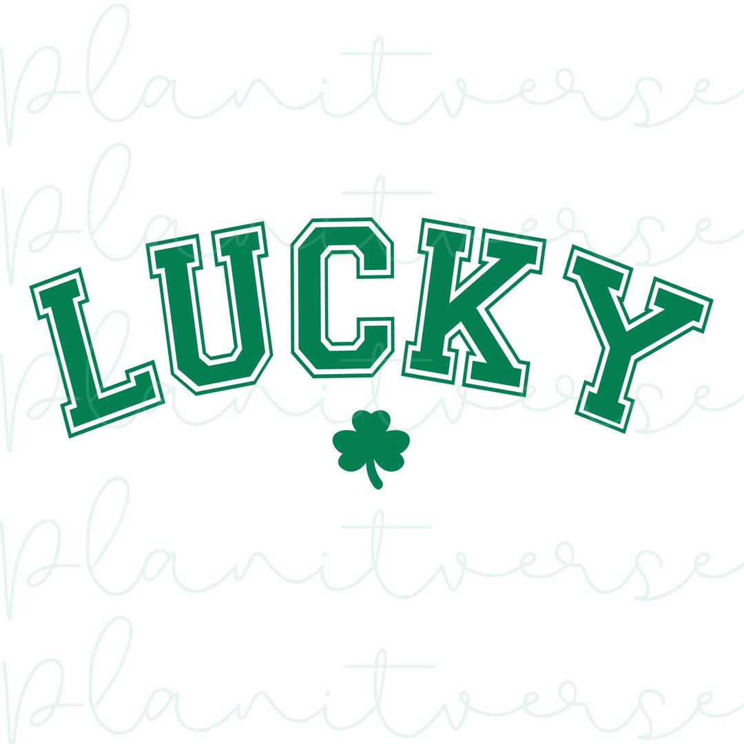 Lucky SVG, Lucky PNG Designs, Lucky Varsity SVG, Lucky Shirt Svg, St ...