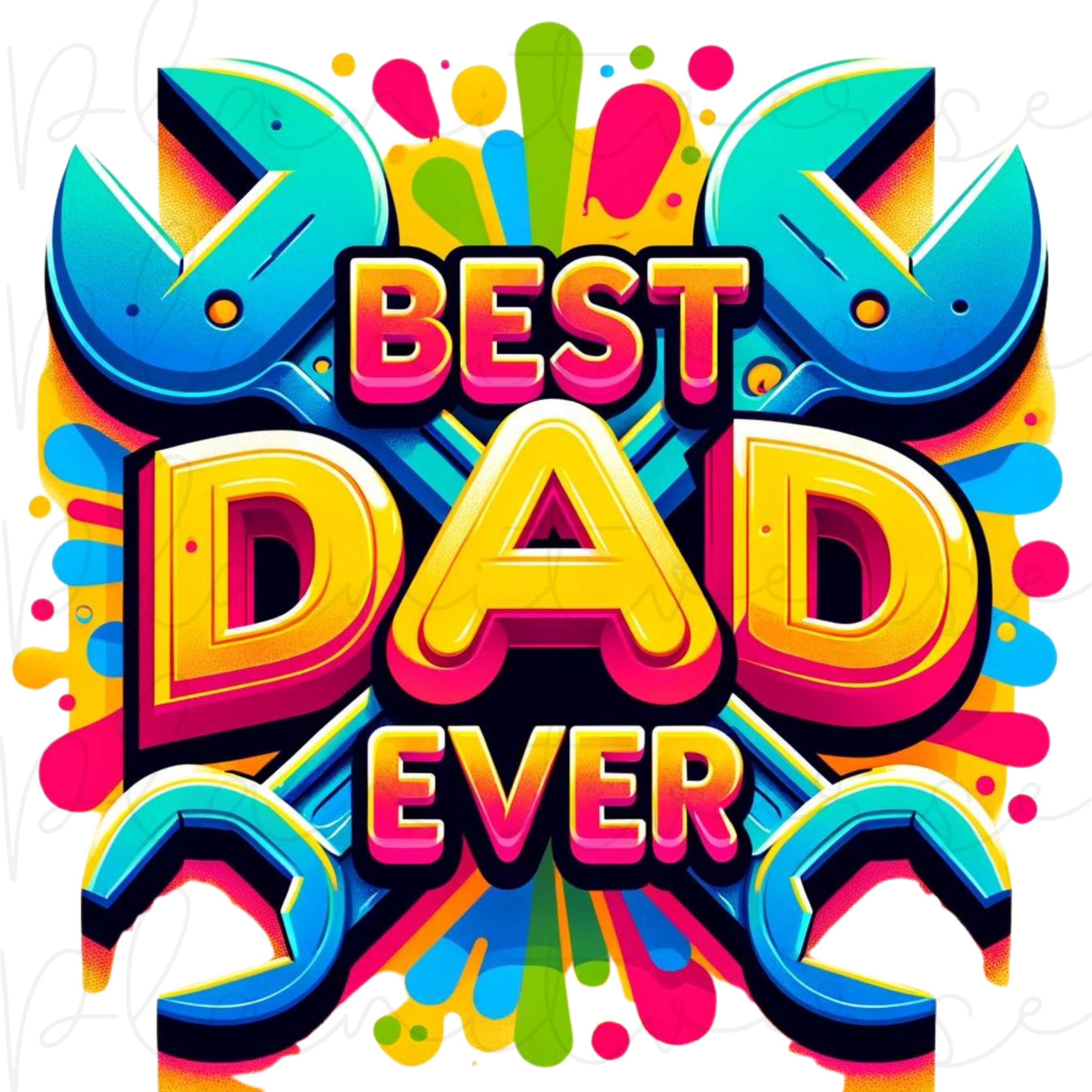 Best Dad Ever PNG, Dad PNG, Fathers Day PNG, Daddy Png, Gift for Dad ...