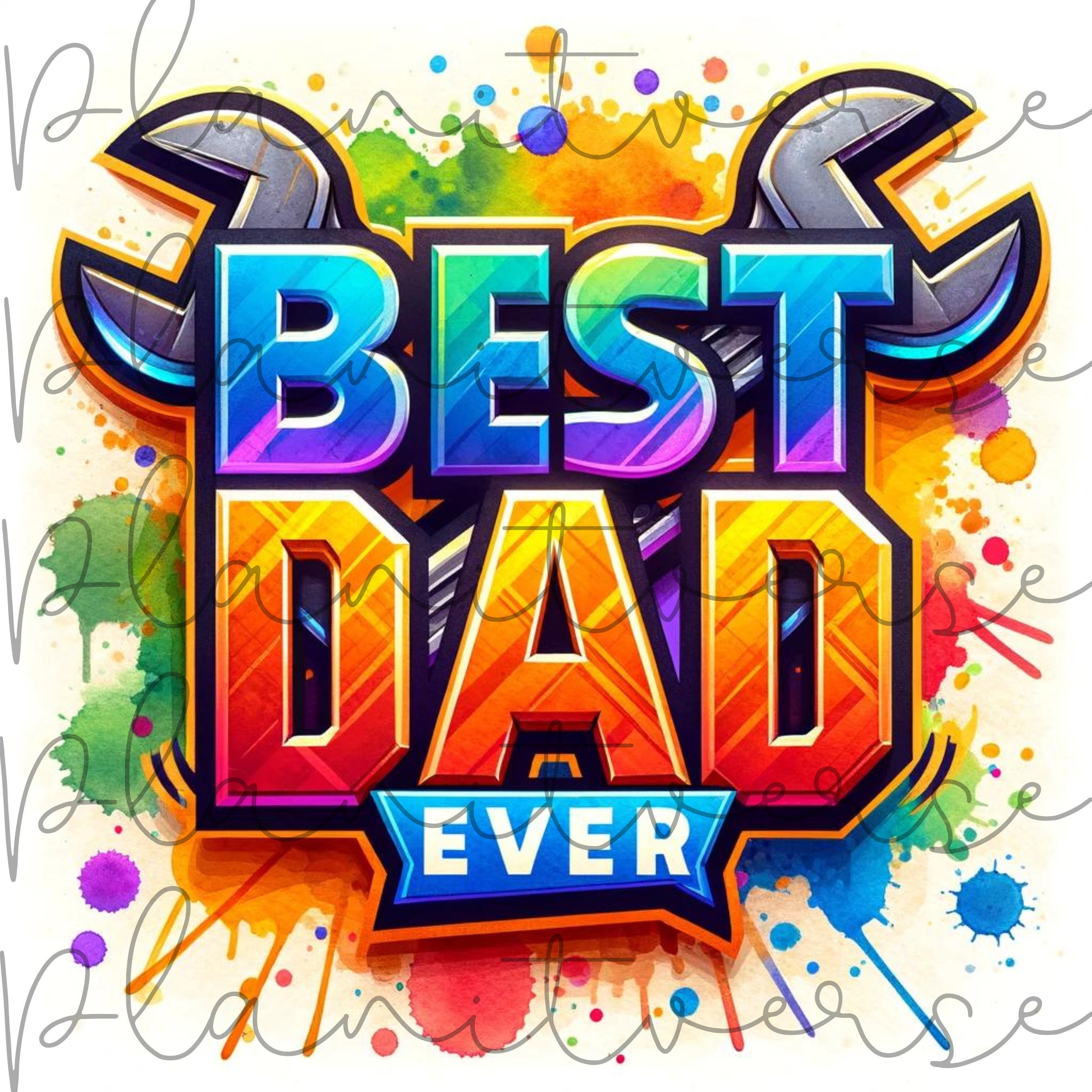 Best Dad Ever PNG, Dad PNG, Fathers Day PNG, Daddy Png, Gift for Dad ...
