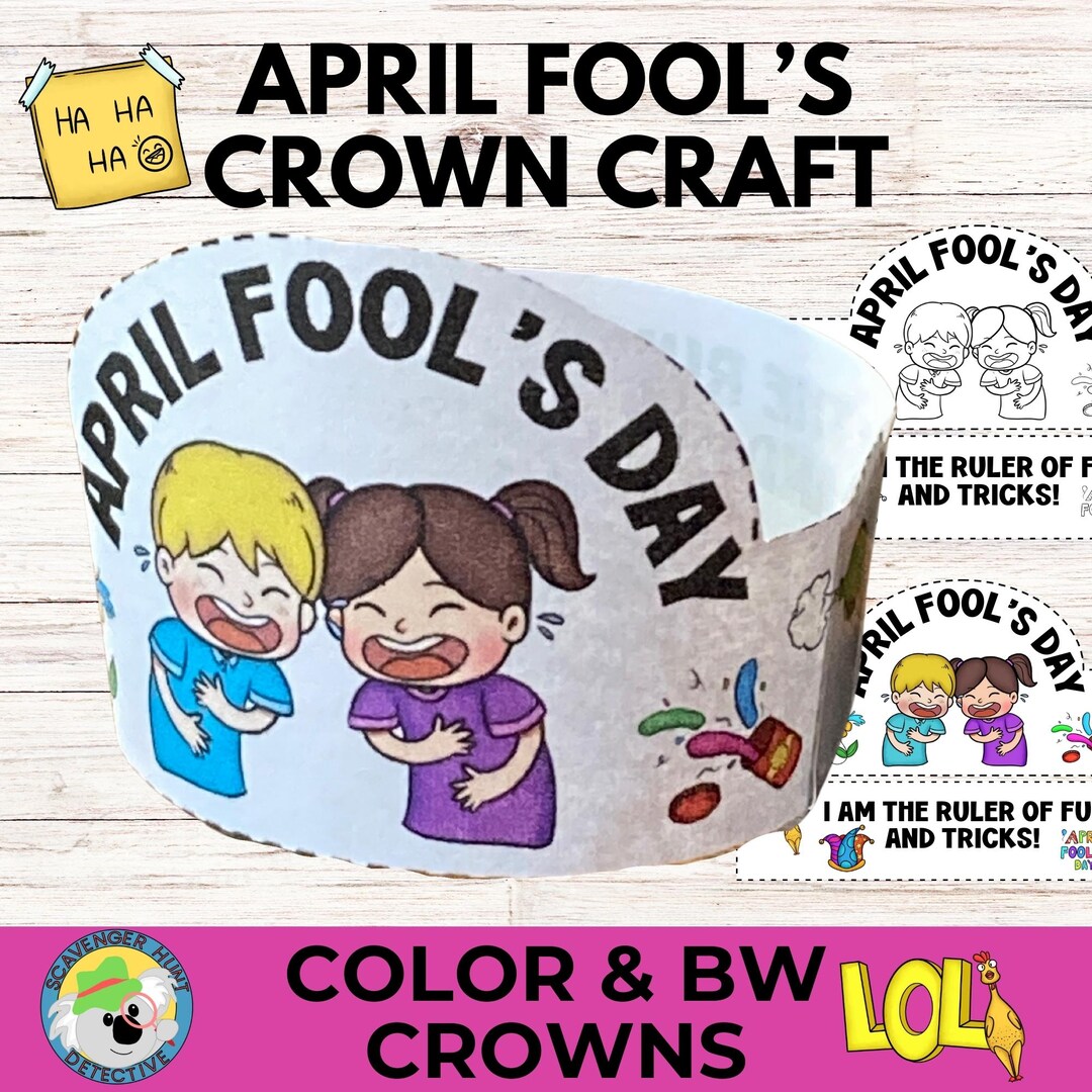 April Fools Day Paper Crown Craft Activity, Coloring Printable April ...