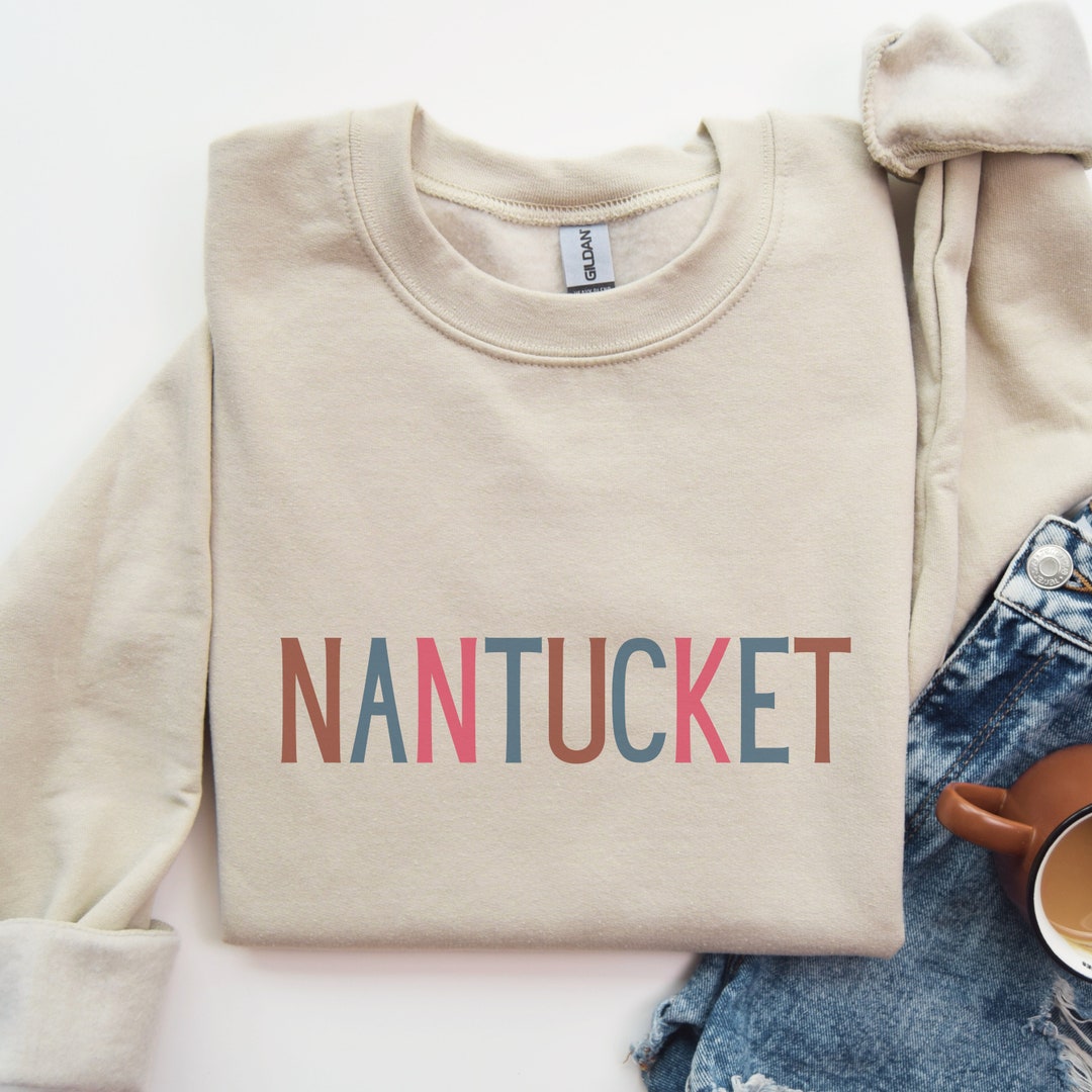 Nantucket Sweatshirt, Nantucket Island Gift, Nantucket Vacation Sweater ...