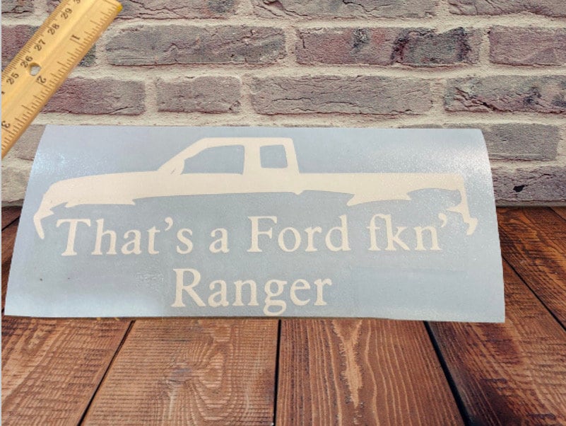 Thats a a Ford Ranger Car Sticker - Etsy