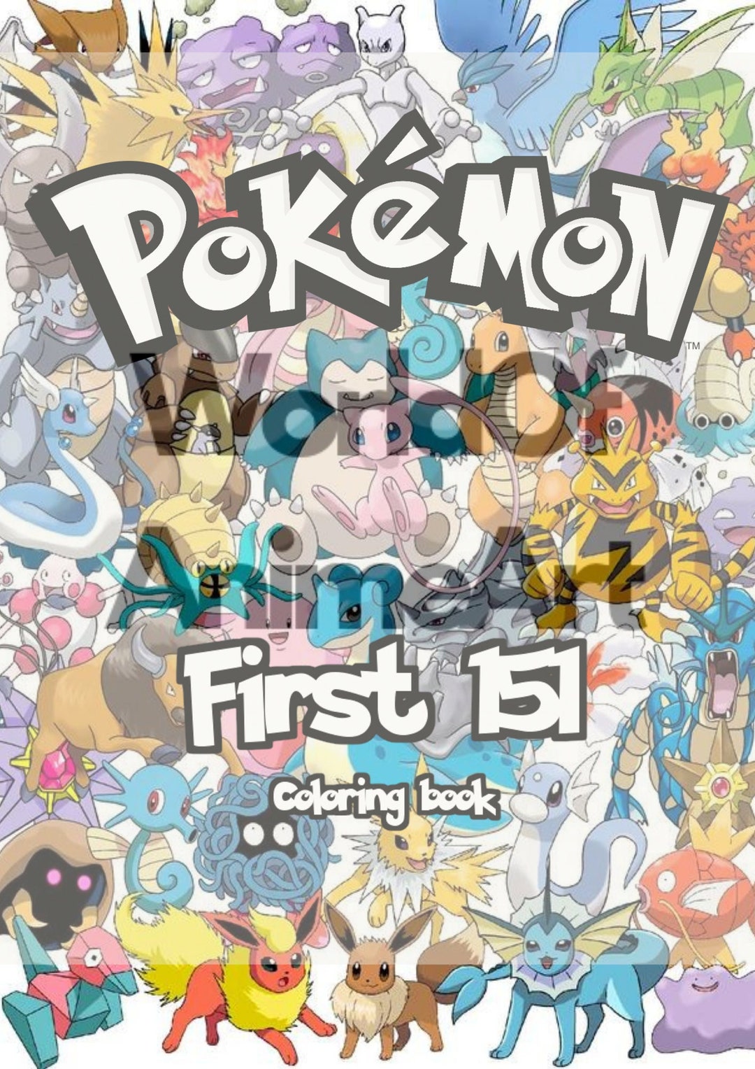 Pokémon First 151 Coloring Book Generation 1. First Generation Designs ...