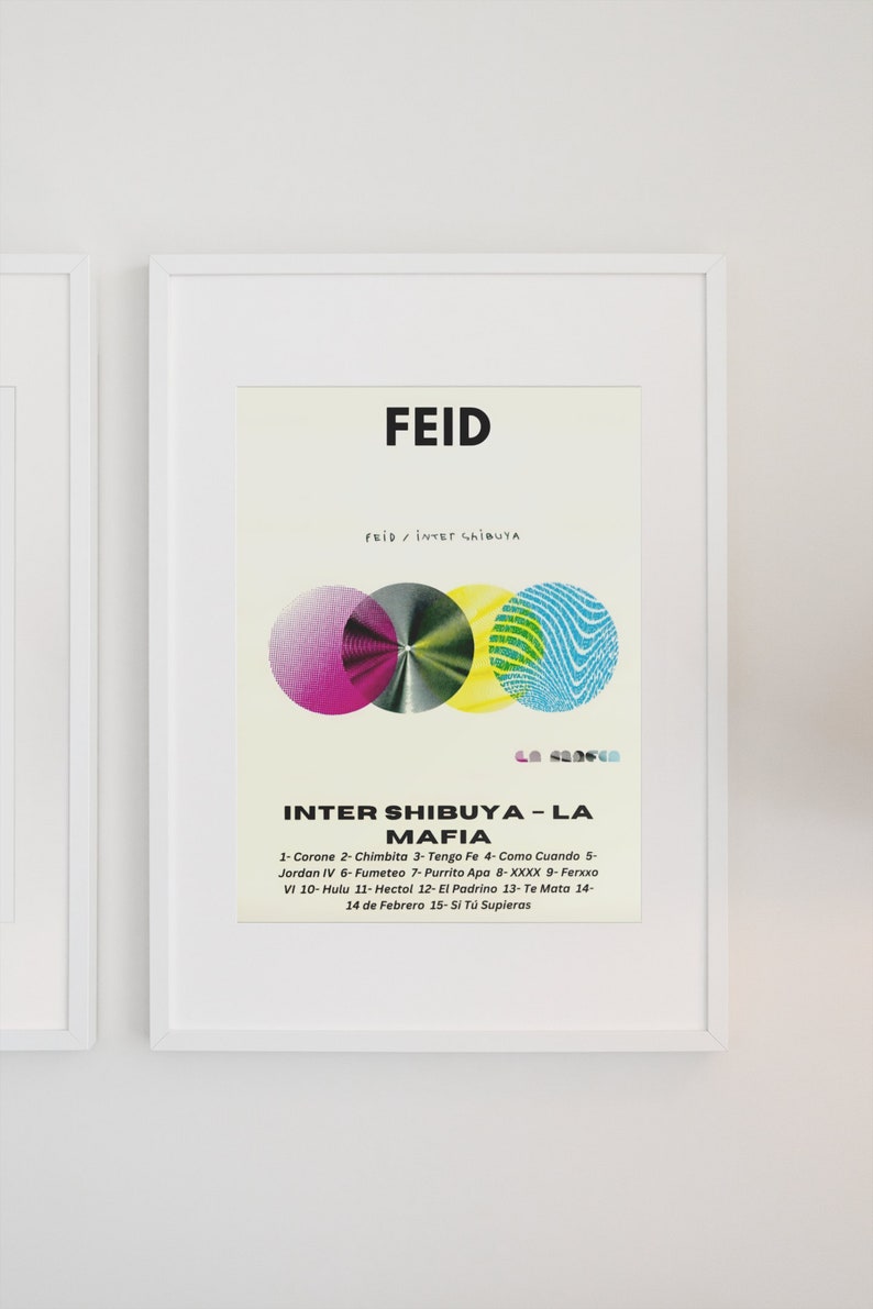 Feid Feid Poster Feid Album Poster Inter Shibuya La Mafia Album Poster ...