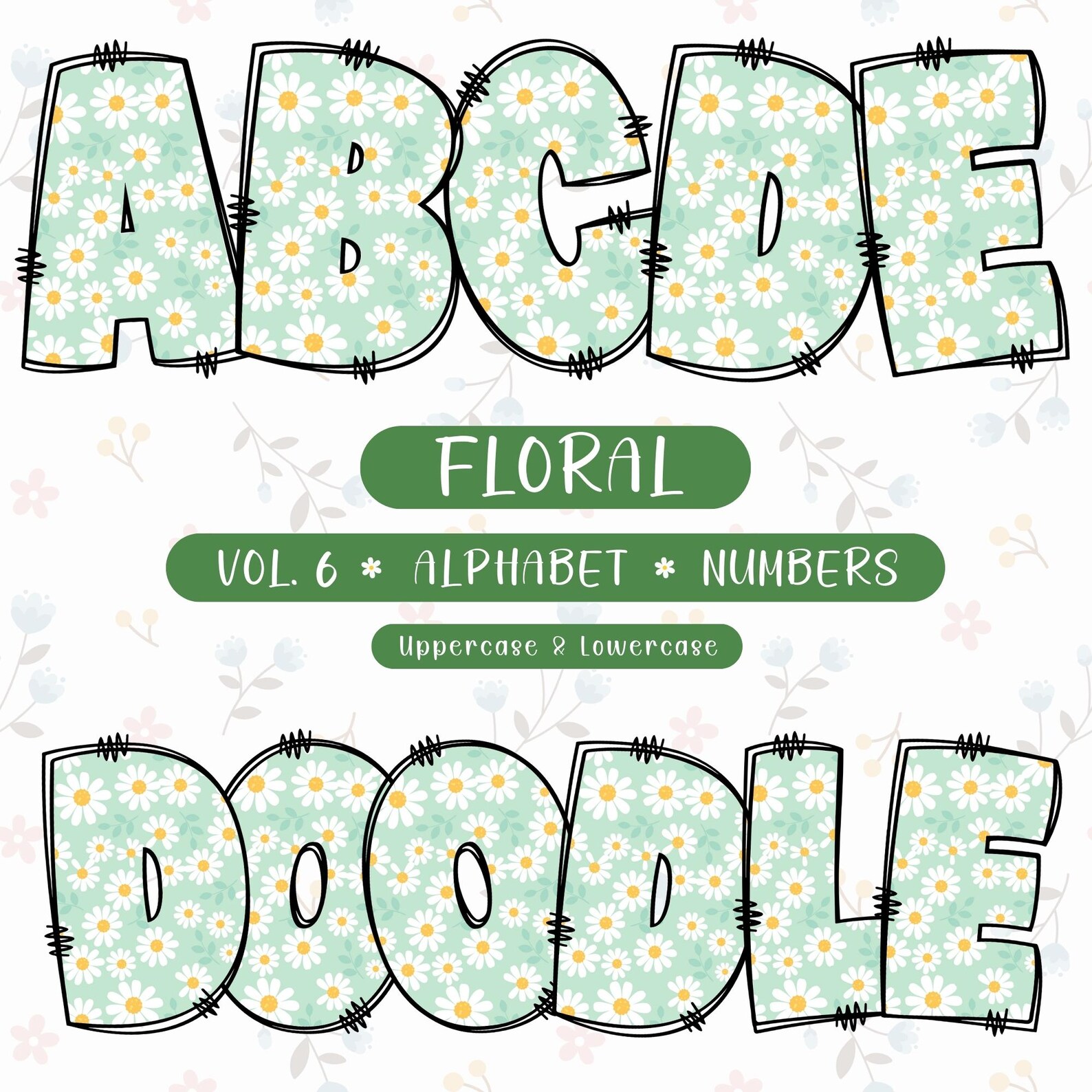 Daisy Floral Doodle Alphabet Clipart: Spring Summer Letters (PNG ...