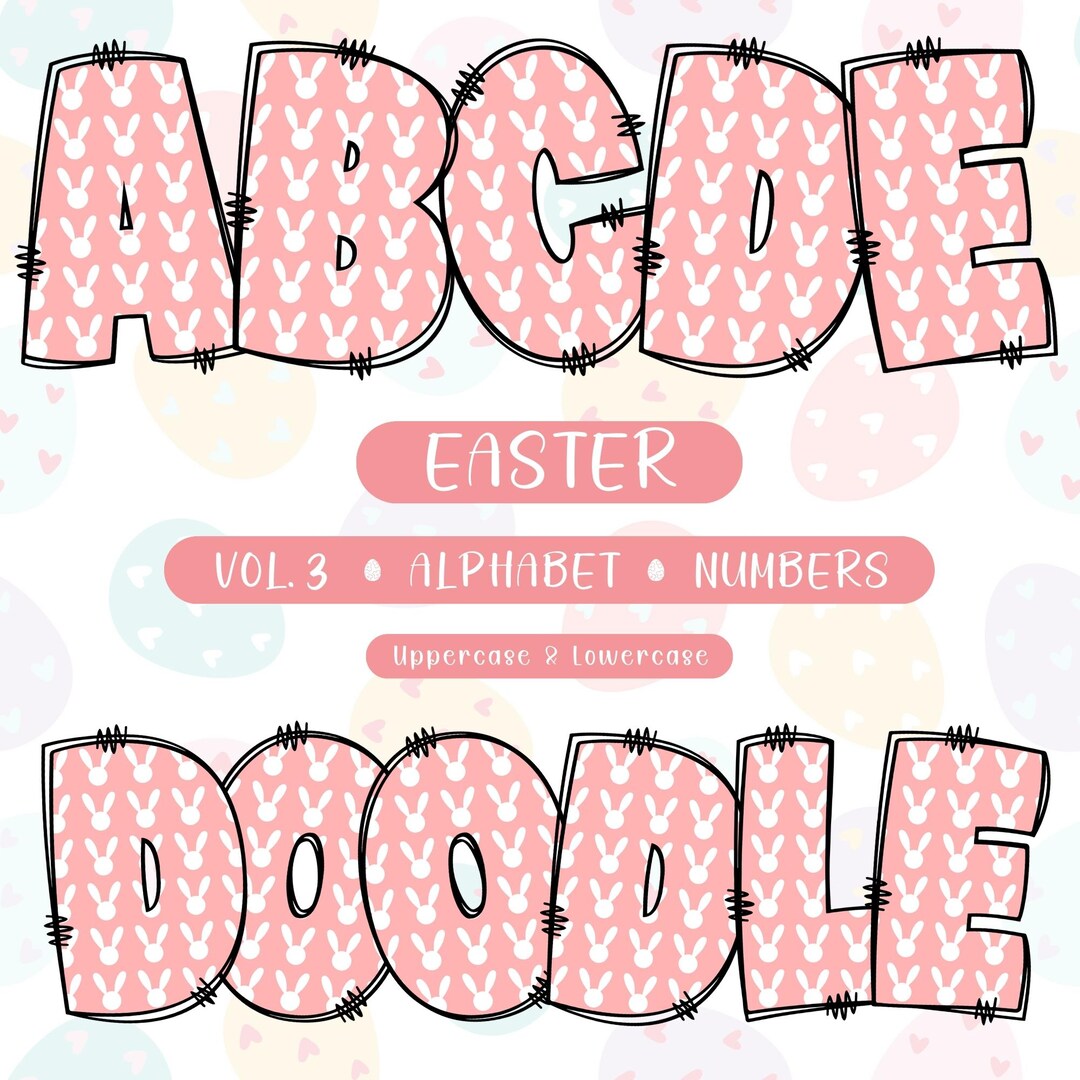 Easter Doodle Alphabet Clipart: Bunny Letters, Numbers, Symbols (PNG ...