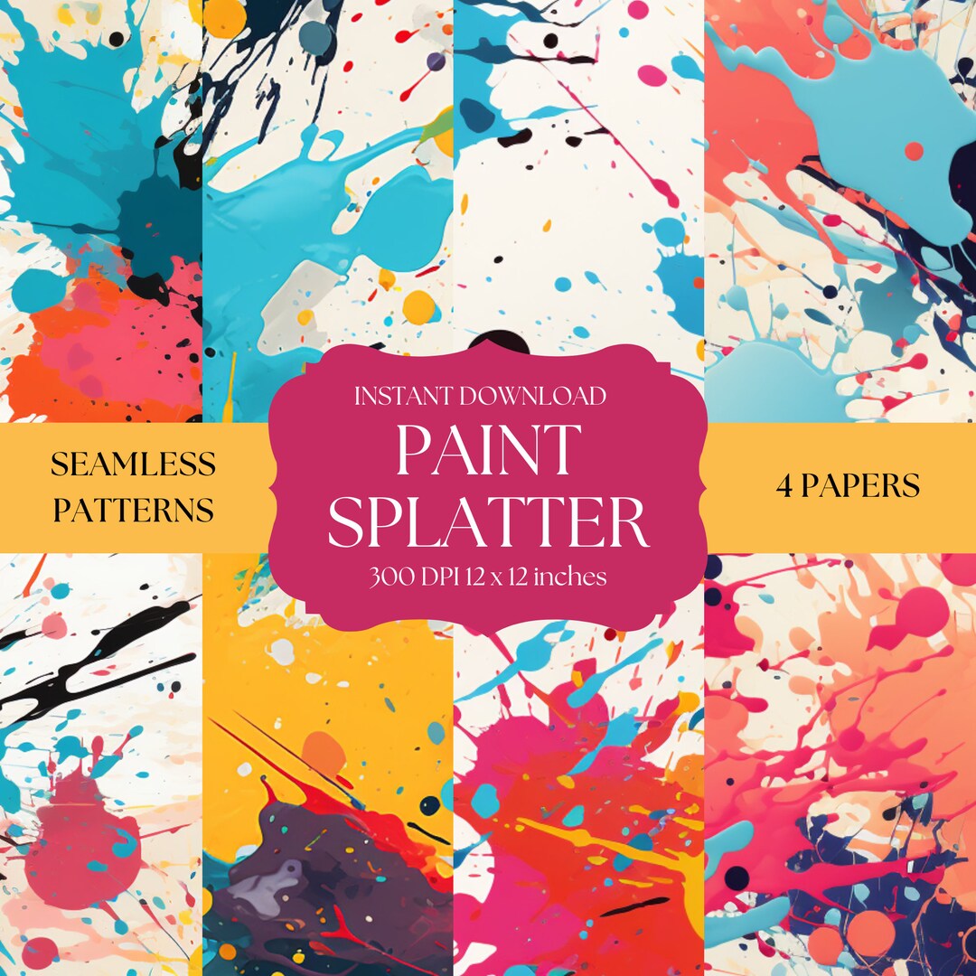 Creative Paint Splatter Digital Paper, 4 Seamless 12x12 Designs for DIY ...