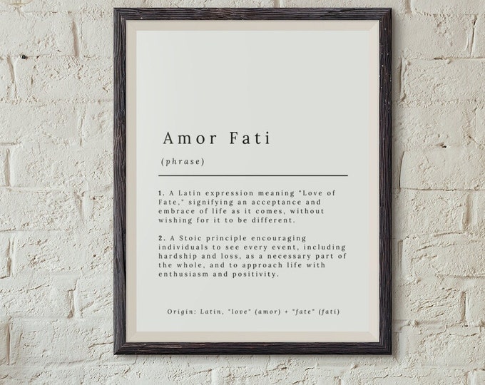 Amor Fati Definition Poster, Inspirational Stoic Quotes Printable Art ...