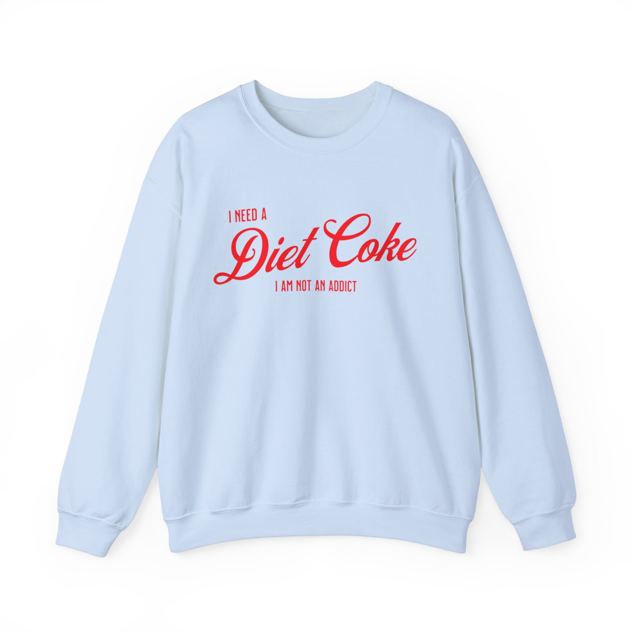 Diet Coke i Am Not an Addict Crewneck Sweatshirt - Etsy