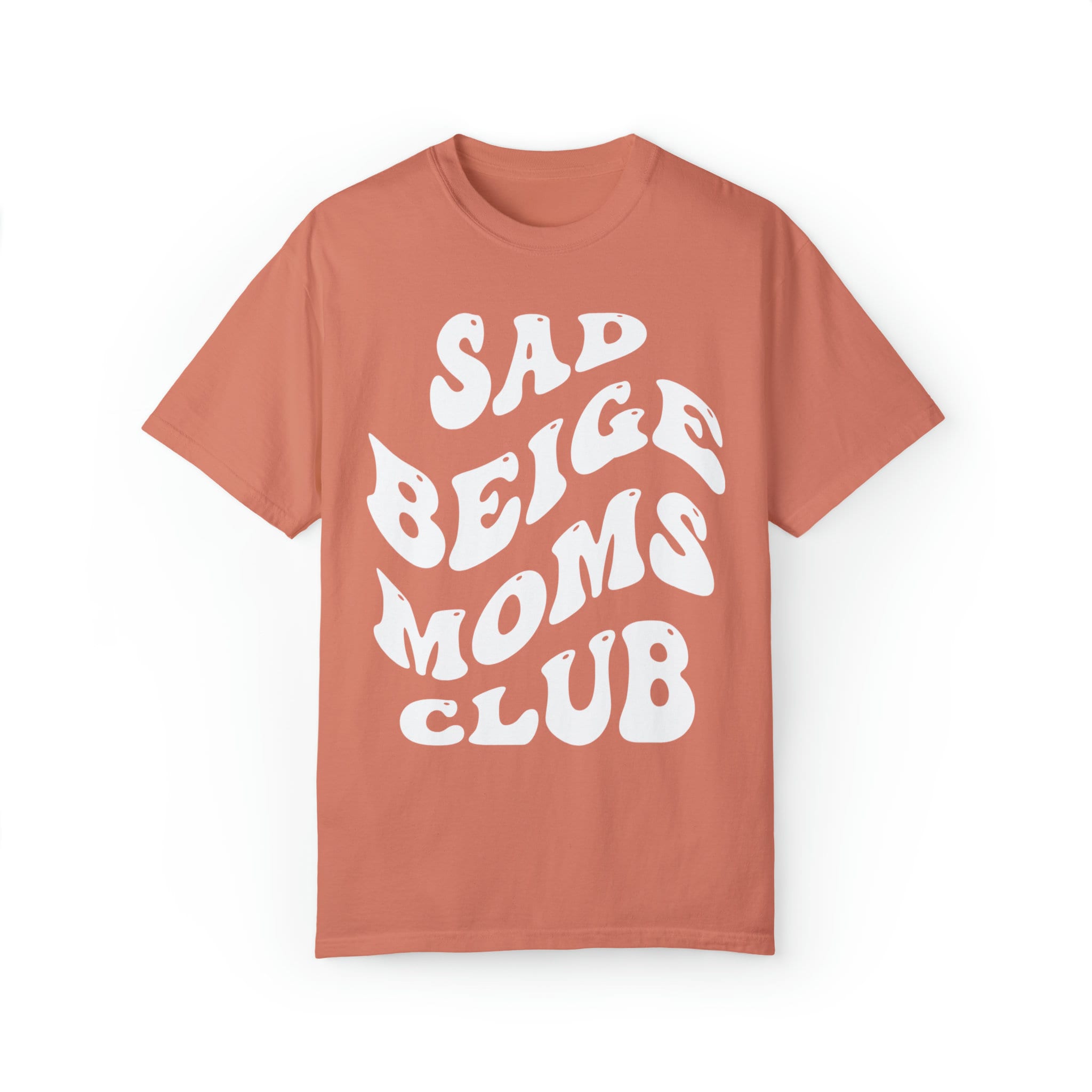 Sad Beige Moms Club Comfort Colors Graphic Mom T-shirt. Sad Beige Mom ...