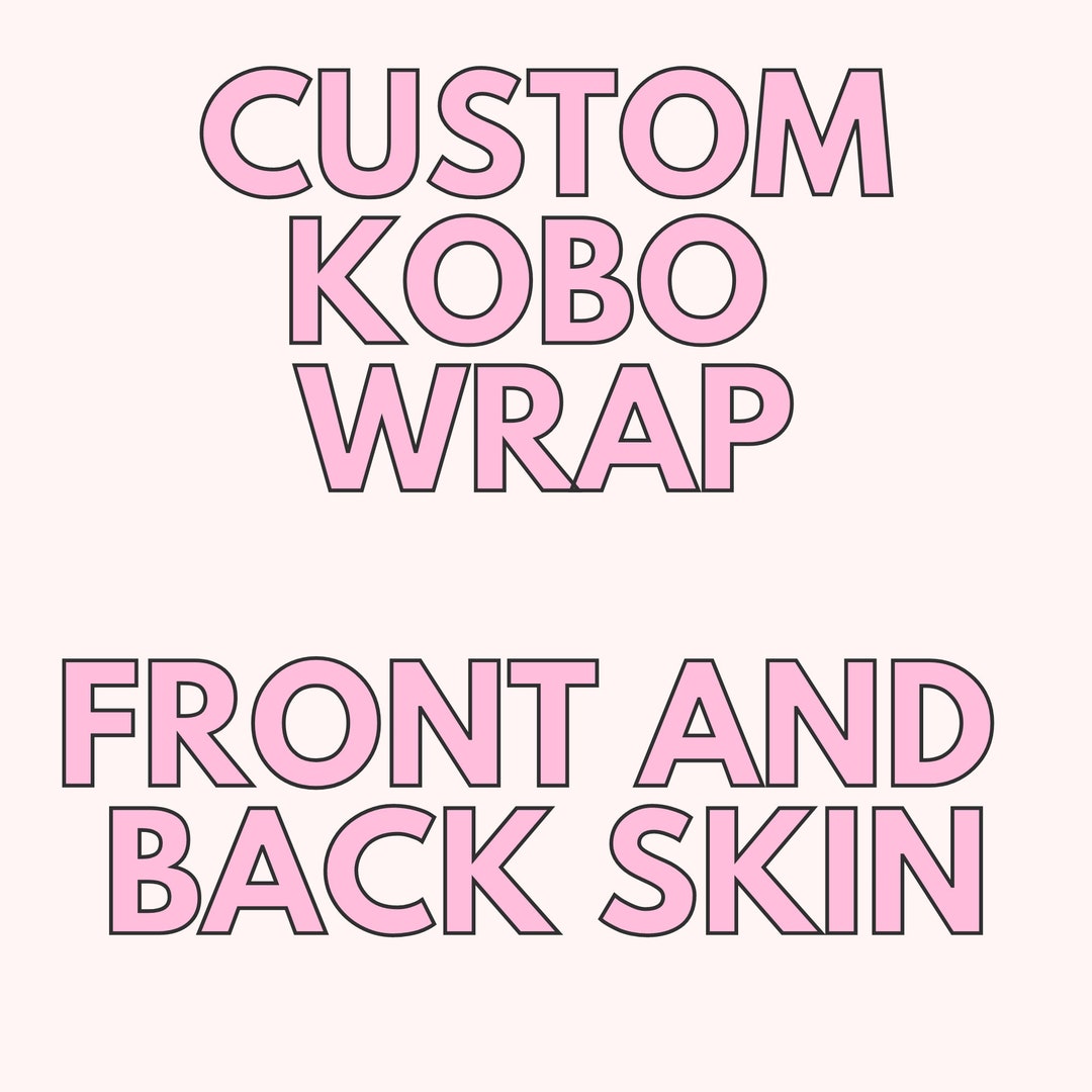 CUSTOM Kobo Decals Skin Vinyl WRAP Kobo Libra 2, Kobo Clara Color, Kobo ...