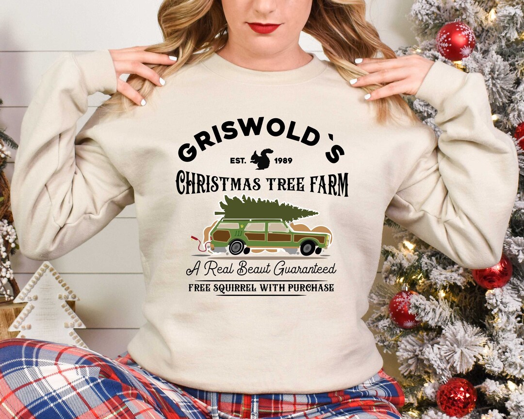 Griswold's Tree Farm Since 1989 Sweatshirt, Christmas Shirt, Christmas ...