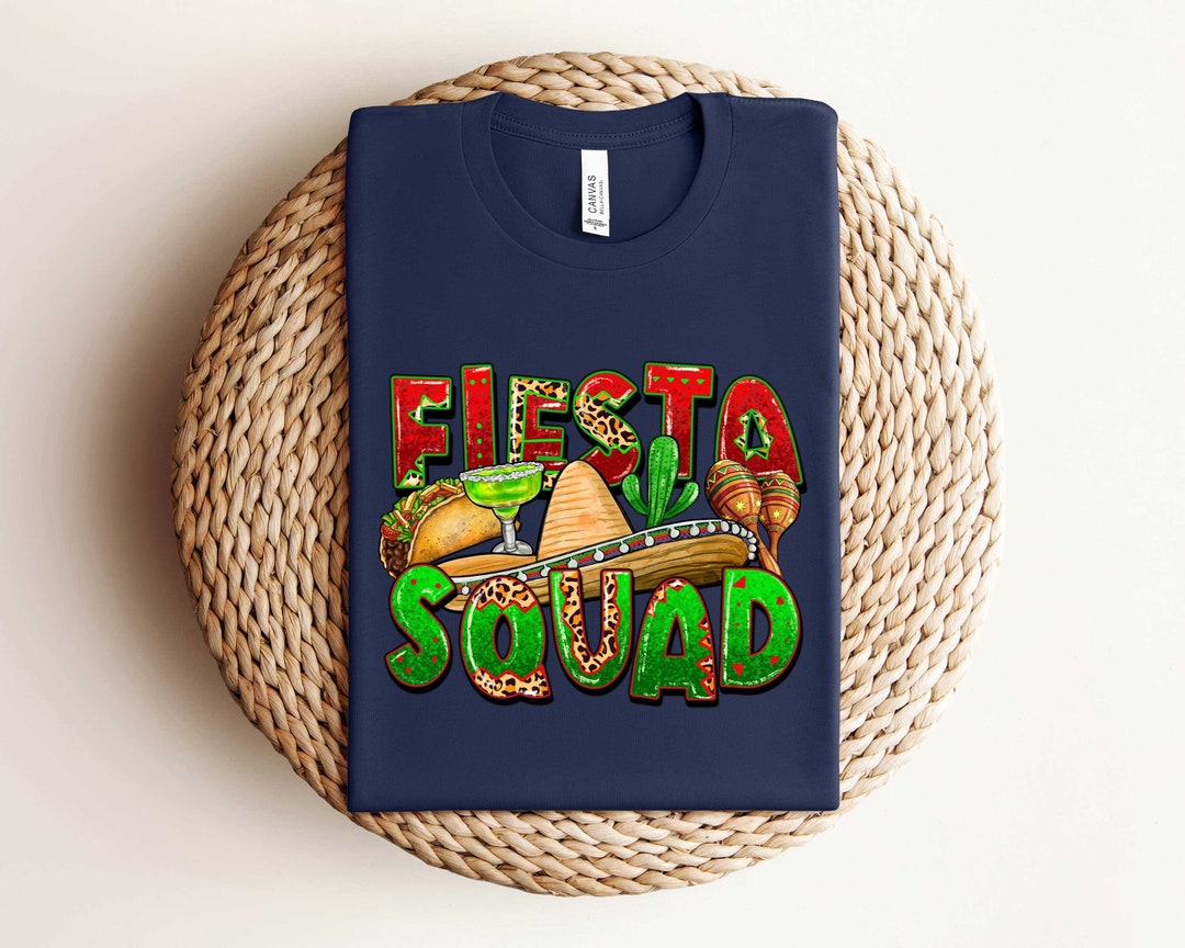 Fiesta Squad Shirt, Mexican Fiesta Party, Fiesta Bachelorette, Mexican ...