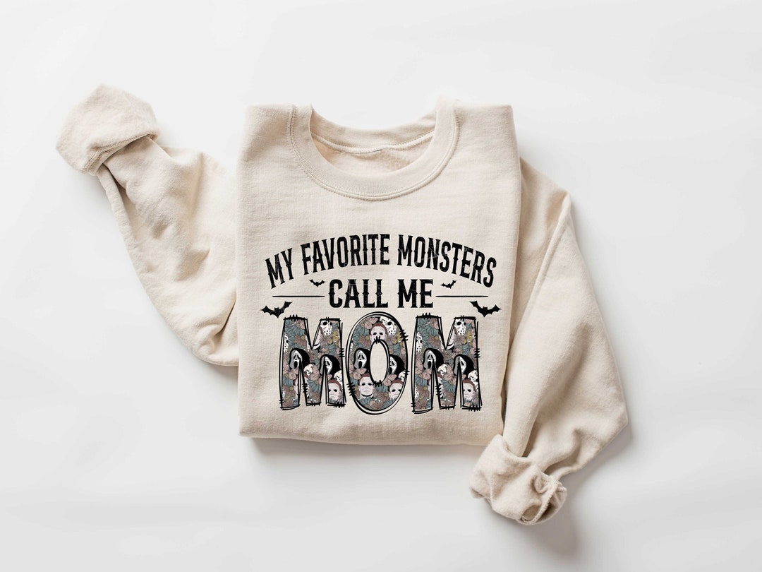 My Favorite Monsters Call Me Mom Sweatshirt, Halloween Mom Sweatshirt ...