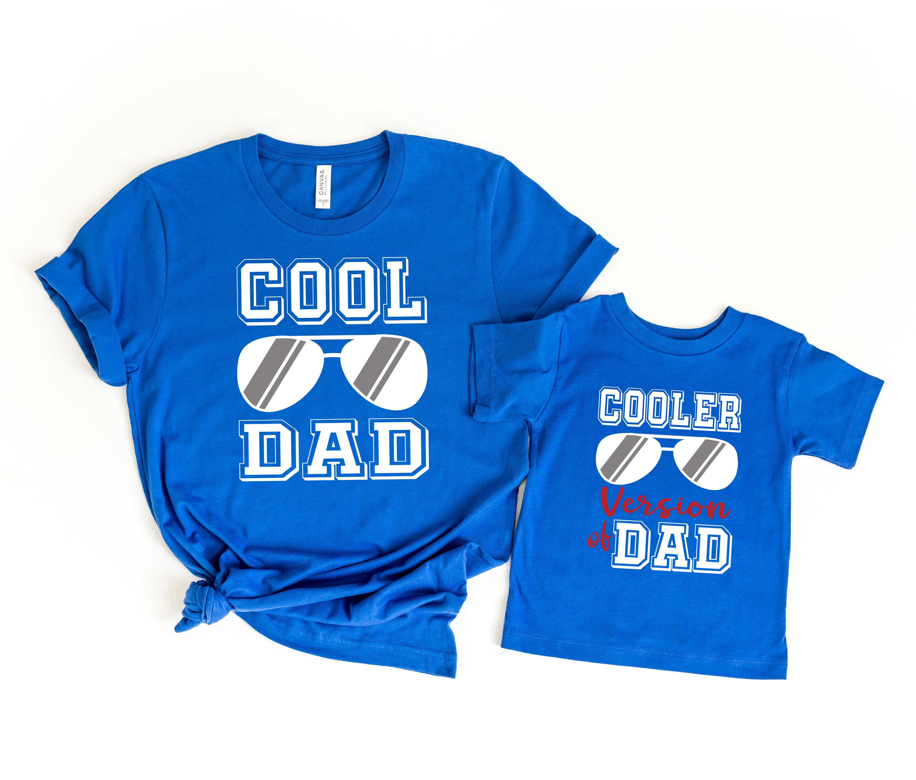 Cool Dad Tshirt, Cooler of Version Dad Shirt, Dad and Kid Matching ...
