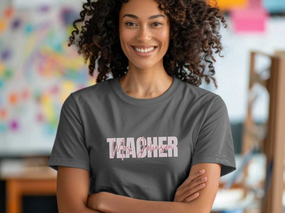 Customized Teacher T Shirt With Name Ideal T For Teacher