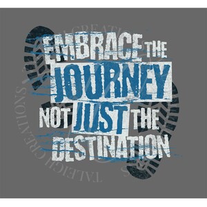 Embrace the Journey Not Just the Destination, Nature, Adventure, Hike ...