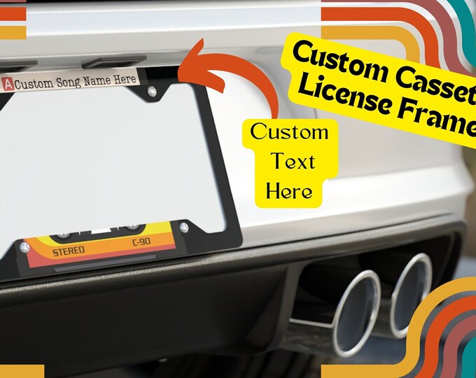Custom Cassette Mix Tape/song Metal License Plate Frame - Etsy