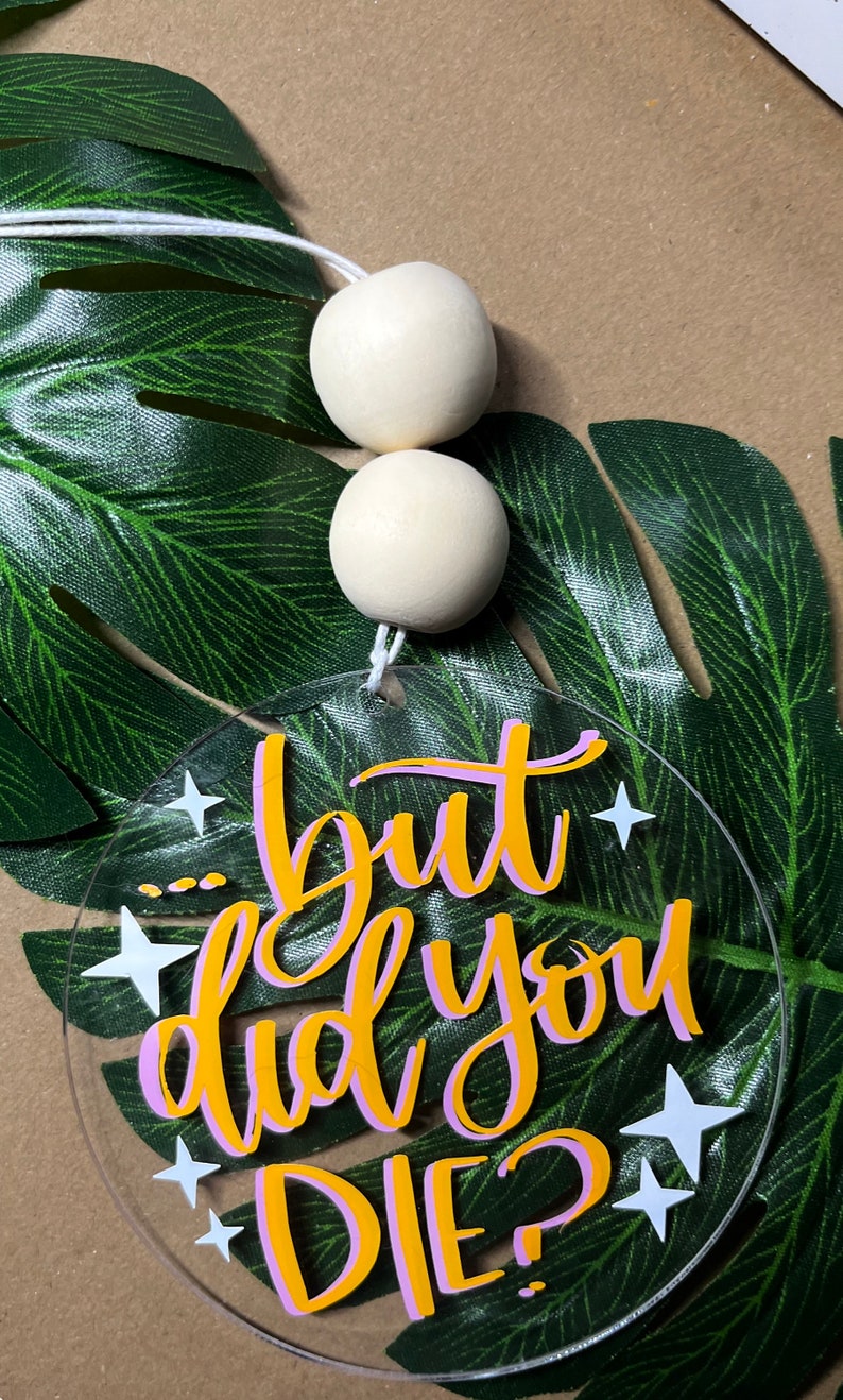 But Did You Die Rearview Mirror Decor - Etsy